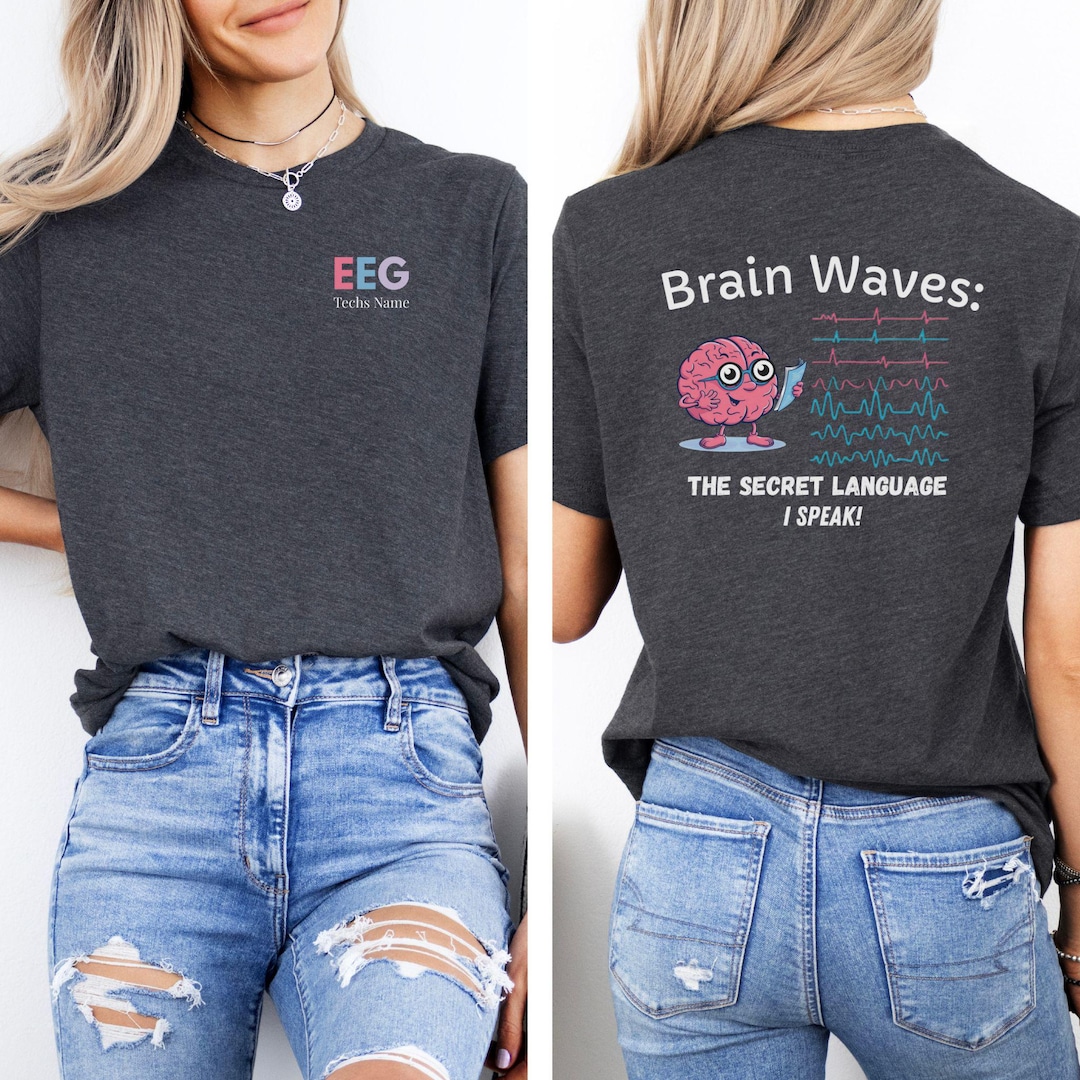 Personalized EEG Brain Wave Shirt, EEG Tech Week, Neuro Shirt ...
