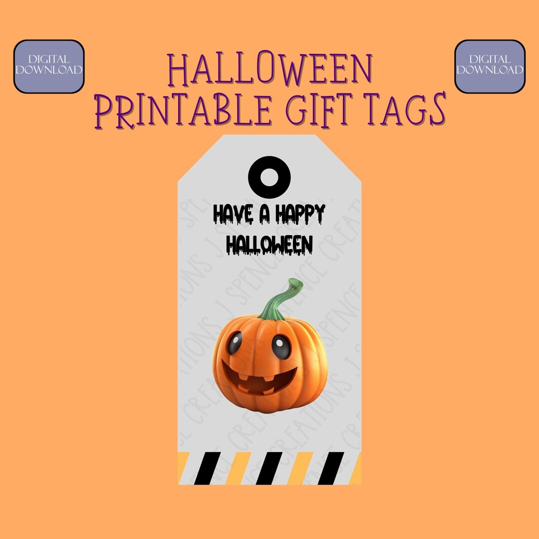 Halloween Treat Tag Printable, Fun Gift Tag, Pumpkin Happy Halloween ...