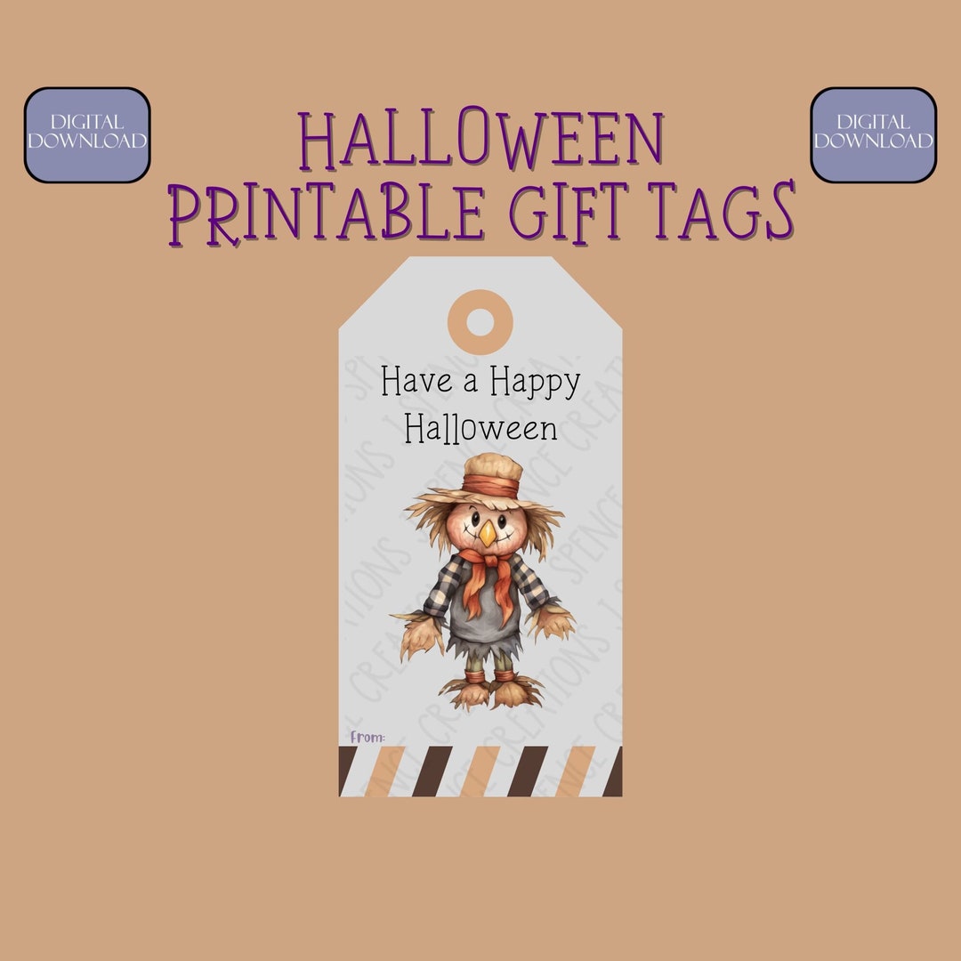 Halloween Treat Tag Printable, Fun Gift Tag, Scarecrow Happy Halloween ...