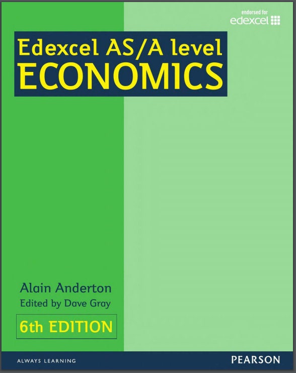 Edexcel AS/A Level Economics Student Book Alain Anderton digital Copy ...