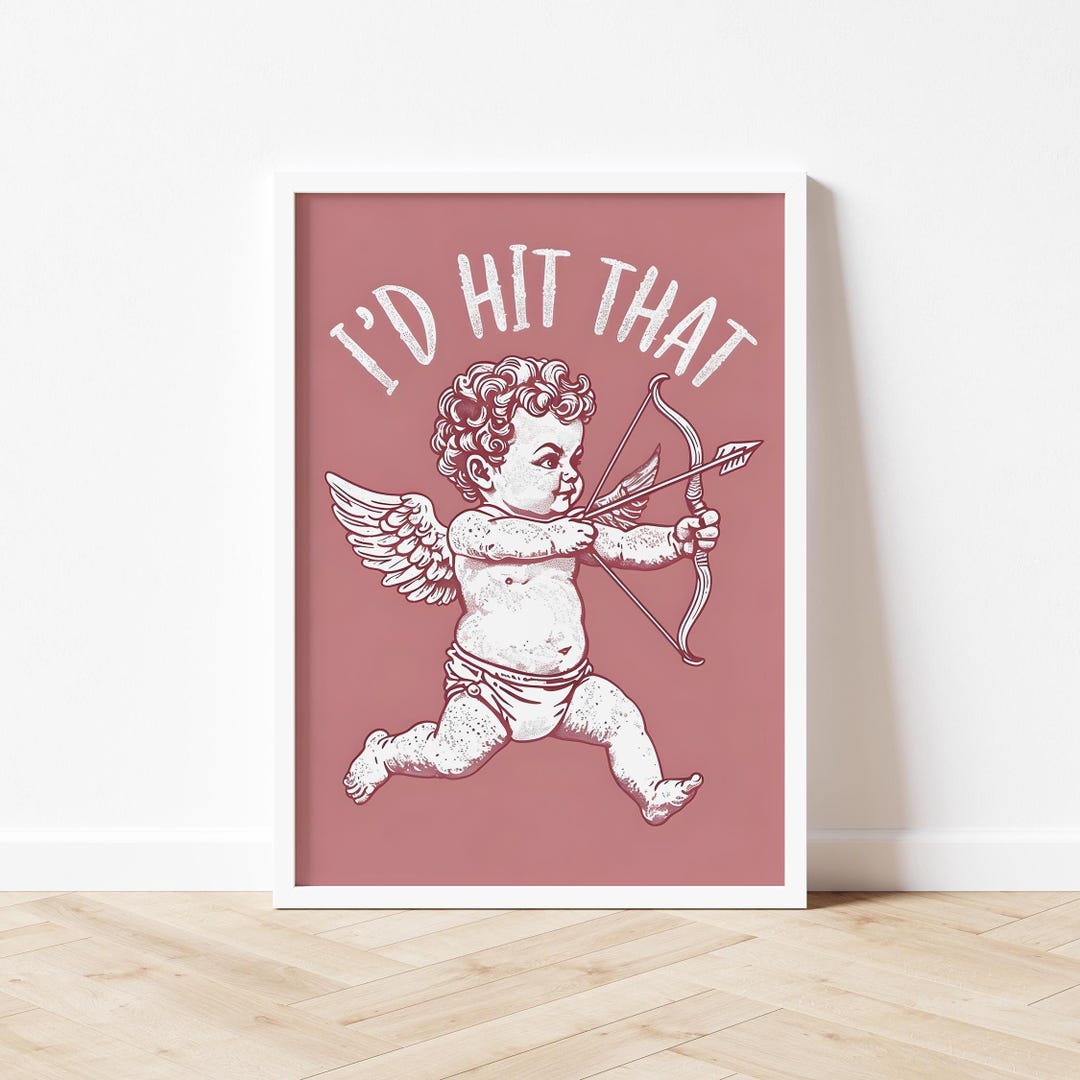 Funny Cupid id Hit That Wall Art Digital Download - Etsy
