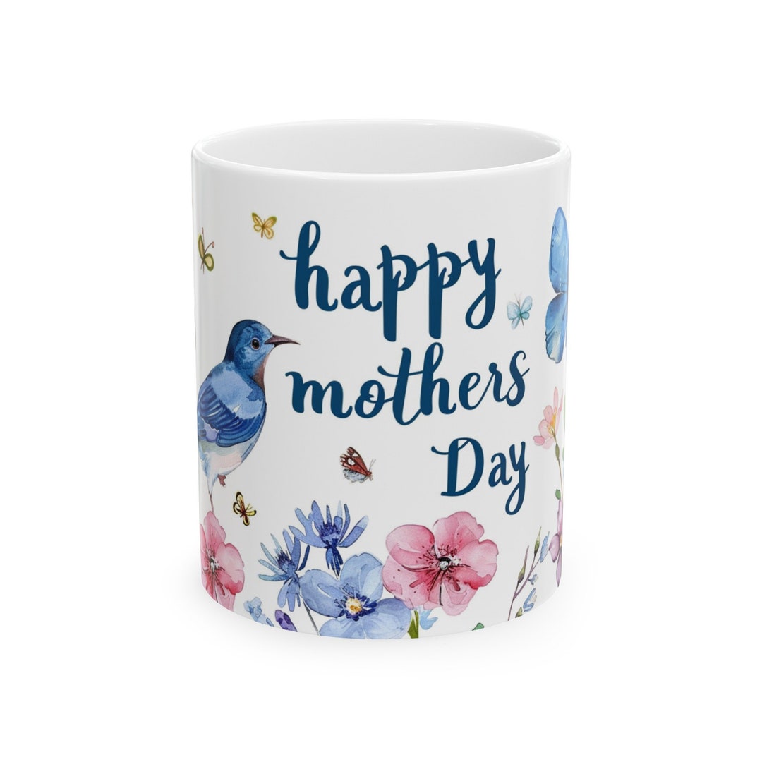 Happy Mothers Day Coffee Mug Coffee Mug for Mom Birthday, Baby Shower ...