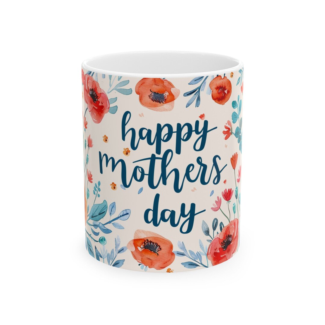 Happy Mothers Day Coffee Mug Coffee Mug for Mom Birthday, Baby Shower ...