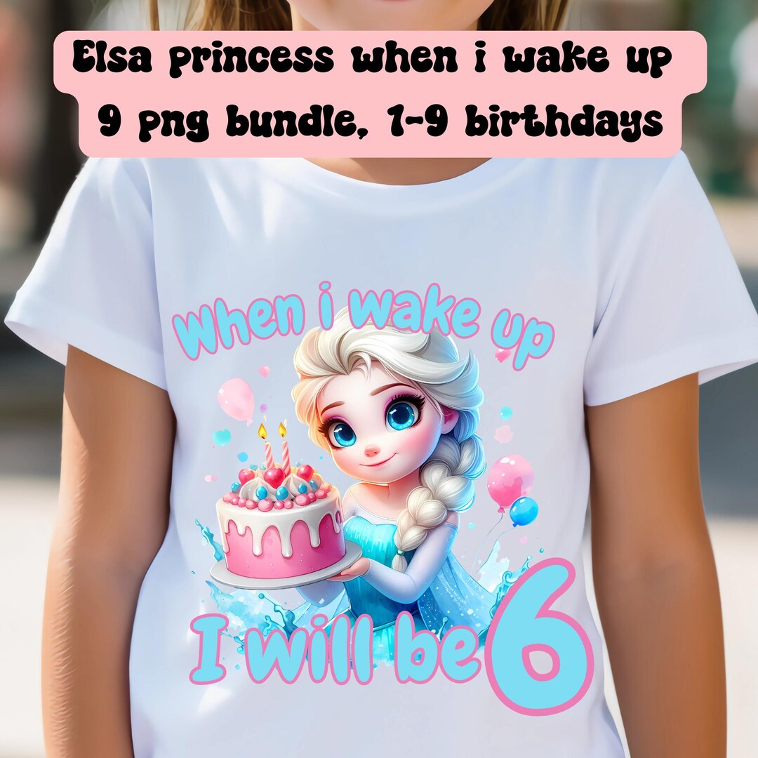 Princess Elsa Bundle When I Wake up 9 Png Images Included, Birthdays 1 ...