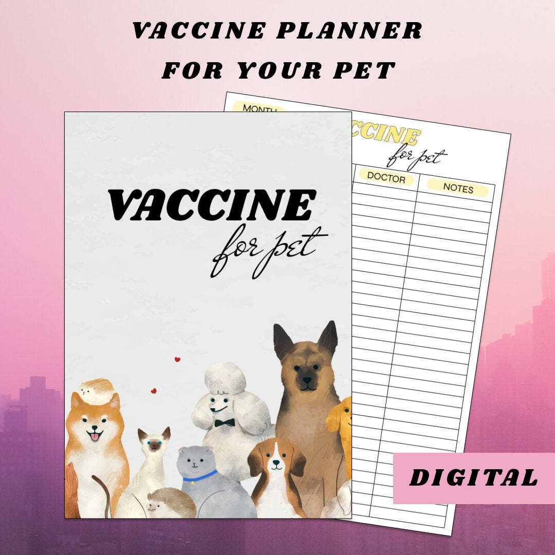 Pet Vaccination Planner, Pet Vaccine Tracker, Vaccine Log, Pet ...