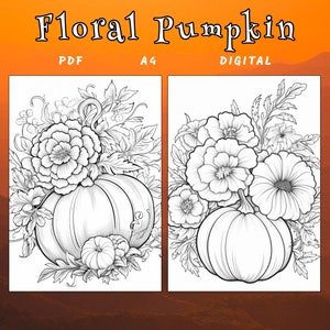 25 Floral Pumpkins Coloring Page, Autumn Coloring Book, Flower Coloring ...