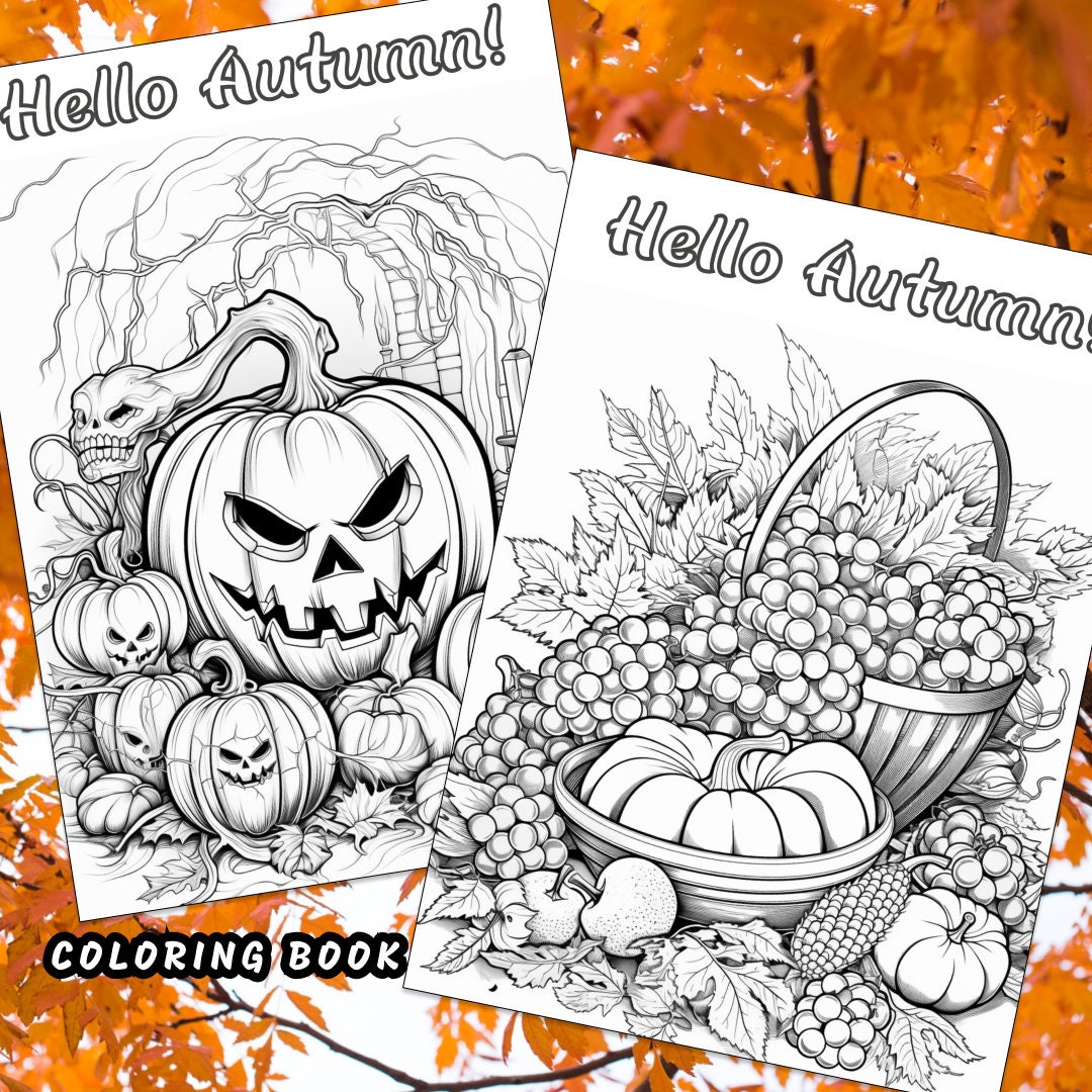 10 Autumn Coloring Page, Autumn Coloring Book, Hello Autumn Coloring ...