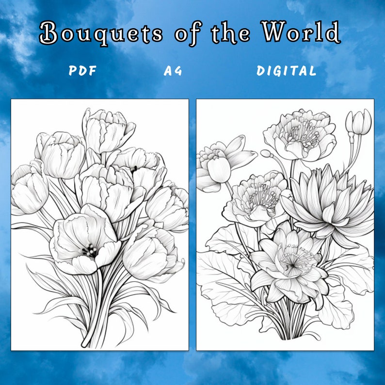 30 Bouquets of the World Coloring Page, Flower Coloring Book, Bloom ...