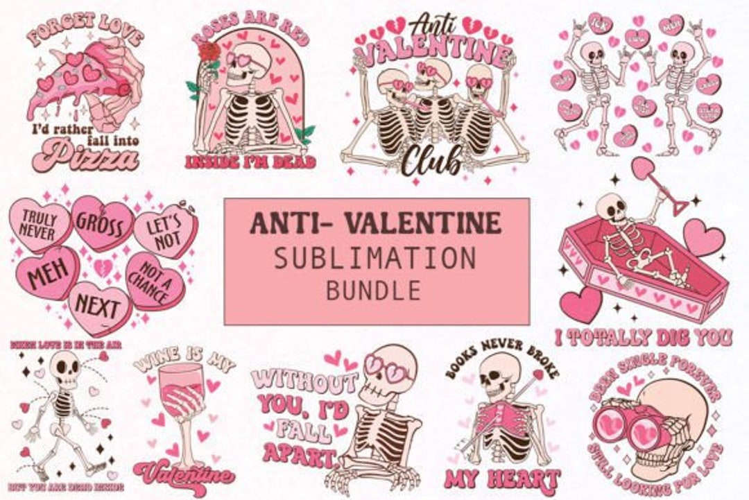 Anti Valentine Skeleton PNG Bundle - Etsy