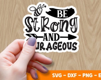 SVG Be Strong and Courageous Knight Cricut Svg Silouette Dxf Be Strong ...
