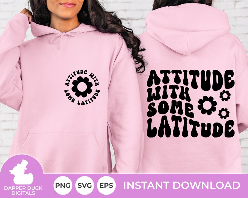 Attitude With Some Latitude SVG File PNG File Groovy Cricut - Etsy