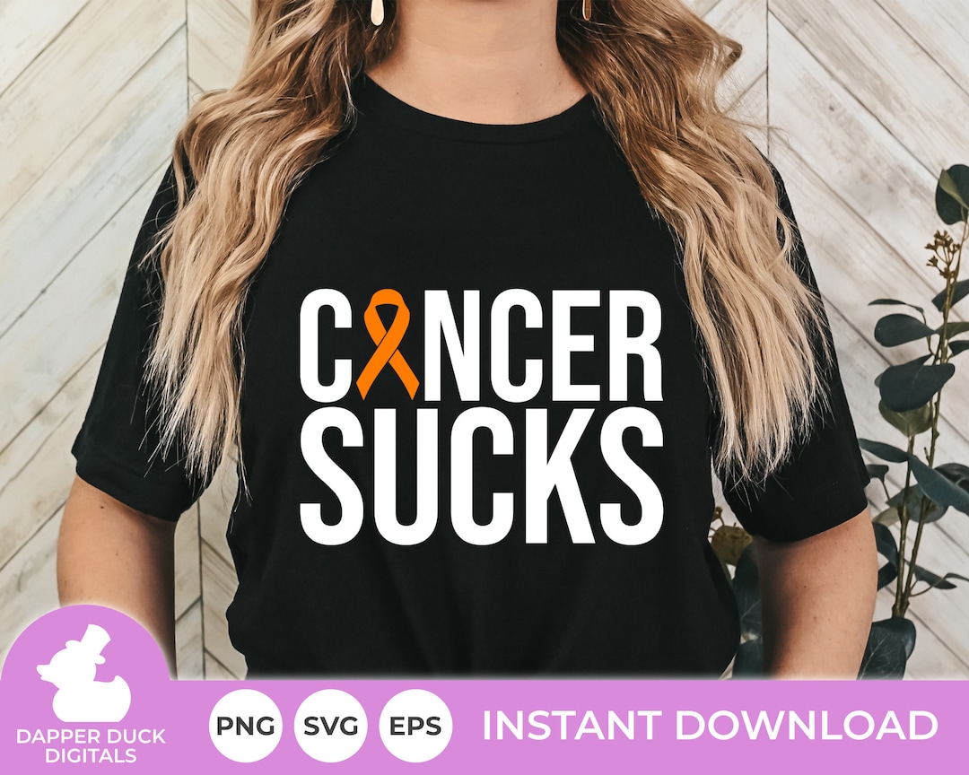 Cancer Sucks Cut Files, SVG Files, PNG Files, Cancer Support Designs ...