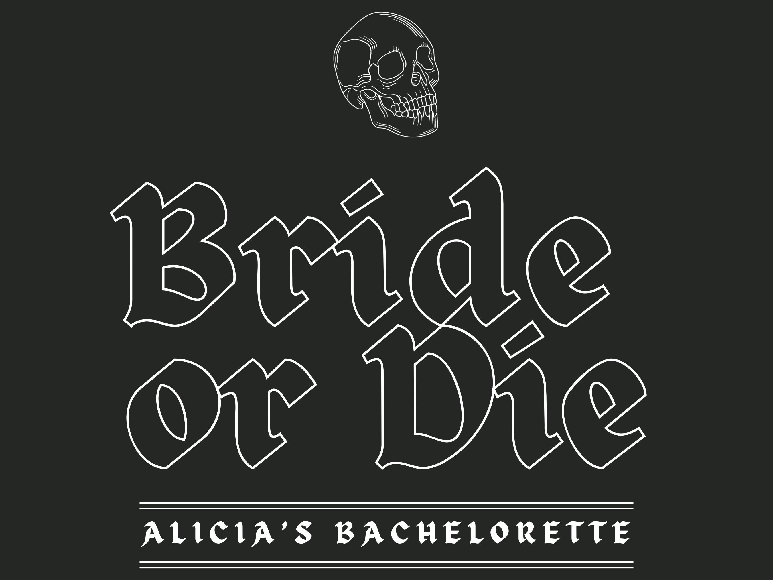 Bride or Die Bachelorette Party, Edgy Bachleorette Logo, Til Death Logo ...