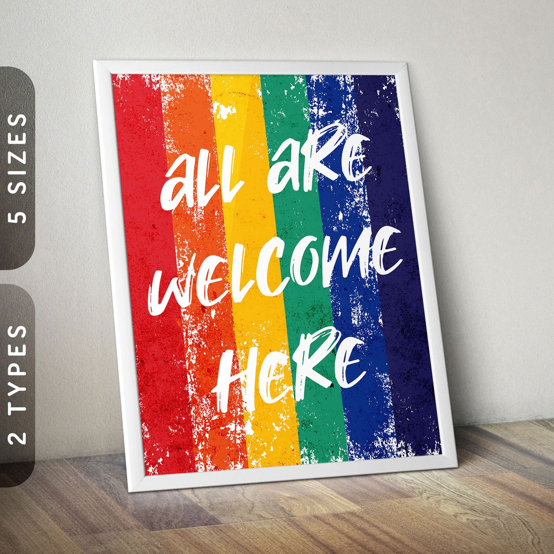 All Are Welcome Here Poster | Unframed LGBTQ+ Wall Decor - Etsy