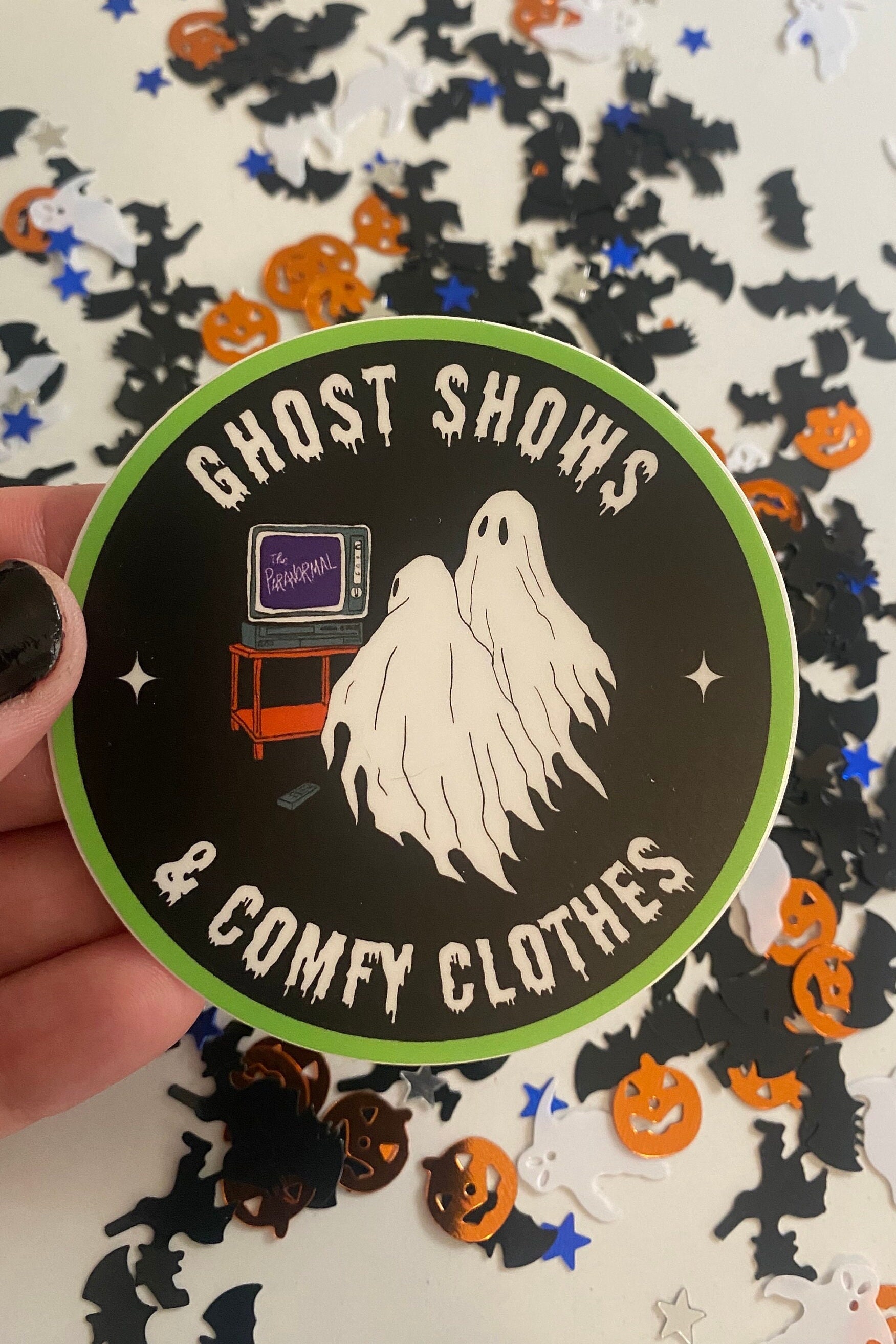 Ghost Shows & Comfy Clothes Sticker, Ghost, Halloween, Pumpkin, Spooky ...