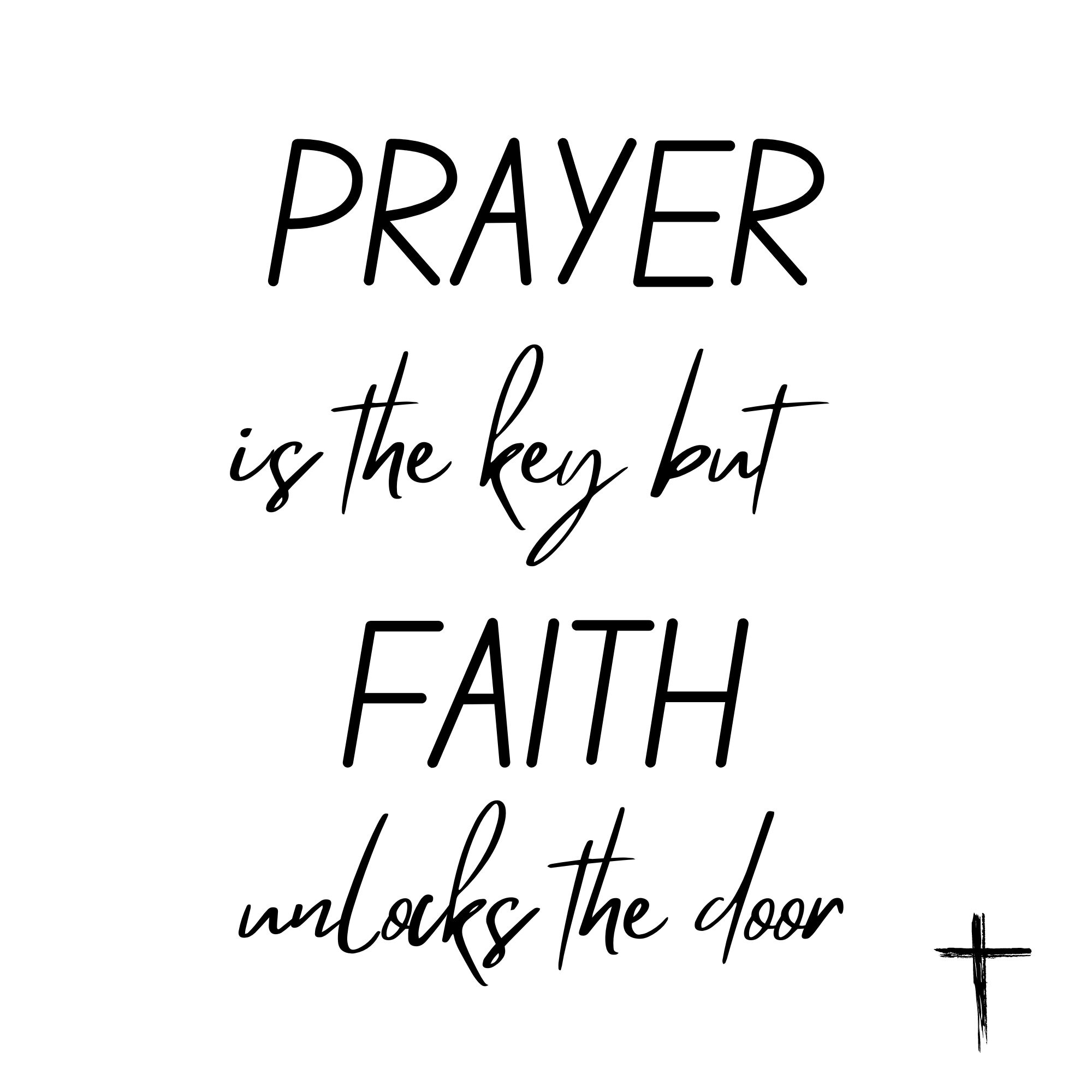 Prayer is the Key, Faith is the Door Home Decor Faith Sign Gods ...