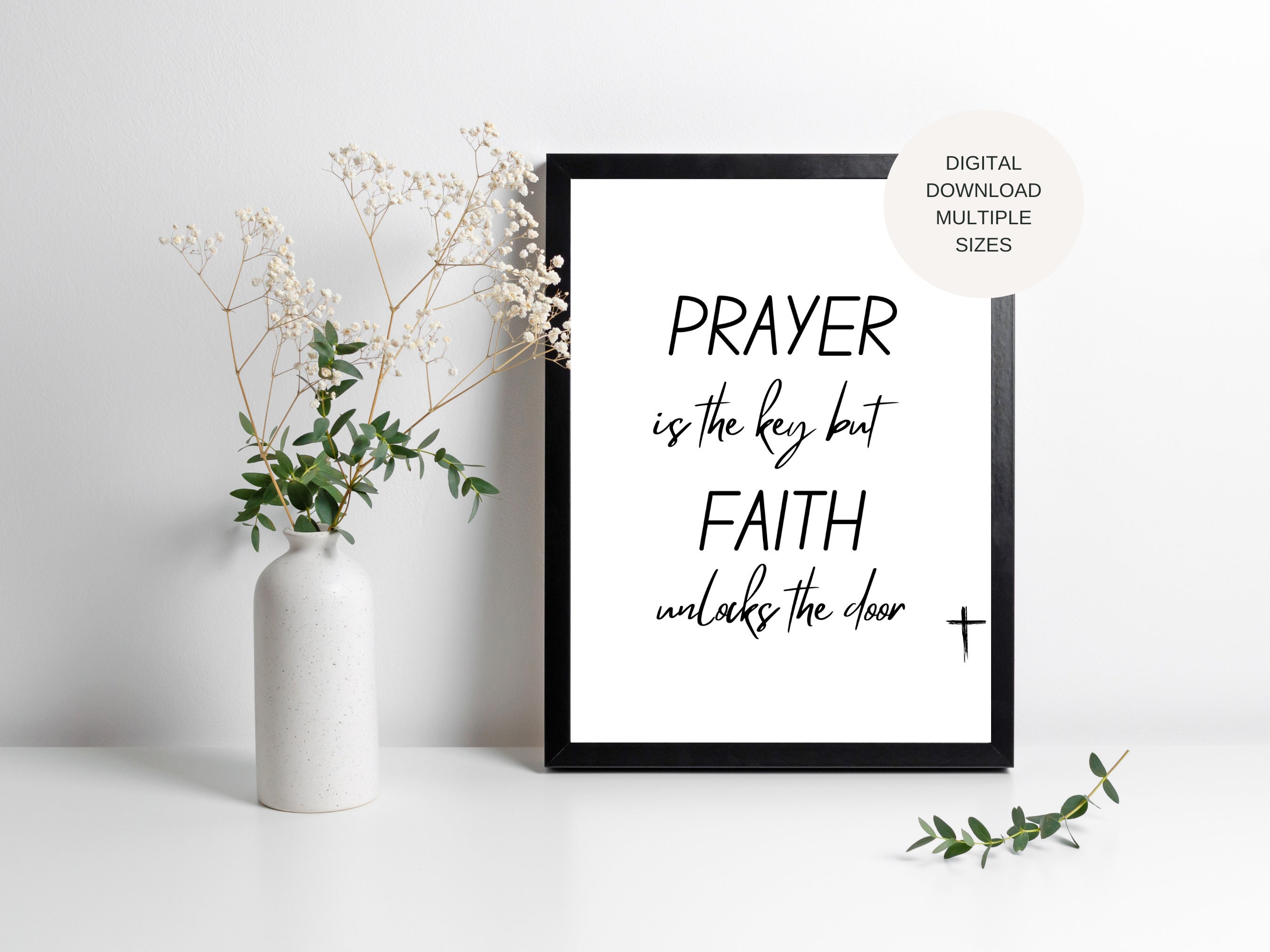 Prayer is the Key, Faith is the Door Home Decor Faith Sign Gods ...