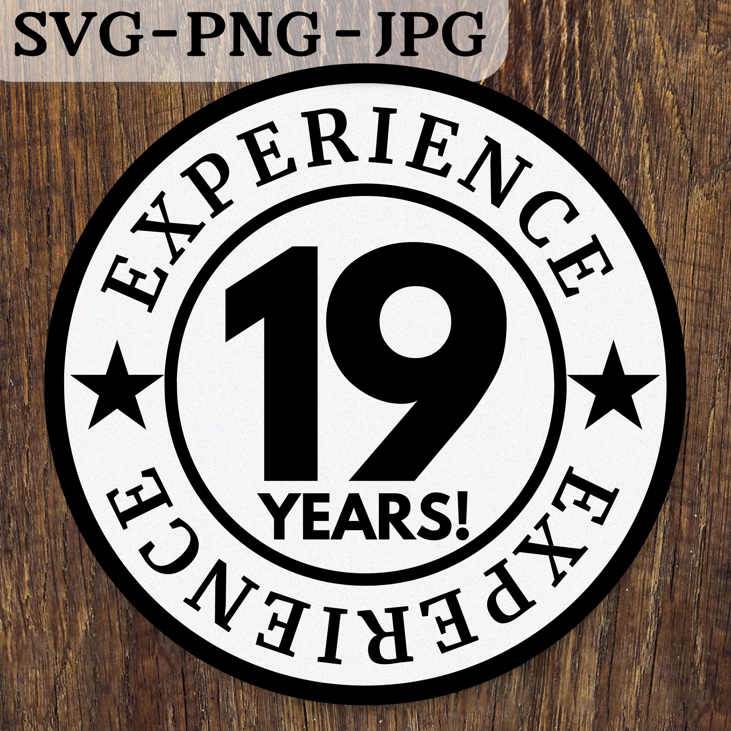 19th Birthday SVG, 19 Years Experience, Milestone Celebration PNG, Cut ...