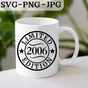 2006 Birthday SVG 18th Cut File Printable PNG Anniversary - Etsy