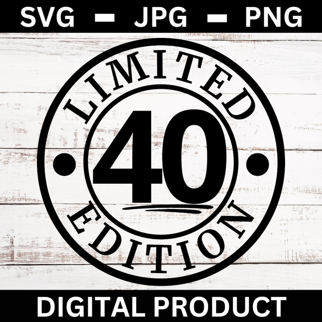 40th Birthday SVG Cut File Printable Anniversary PNG - Etsy