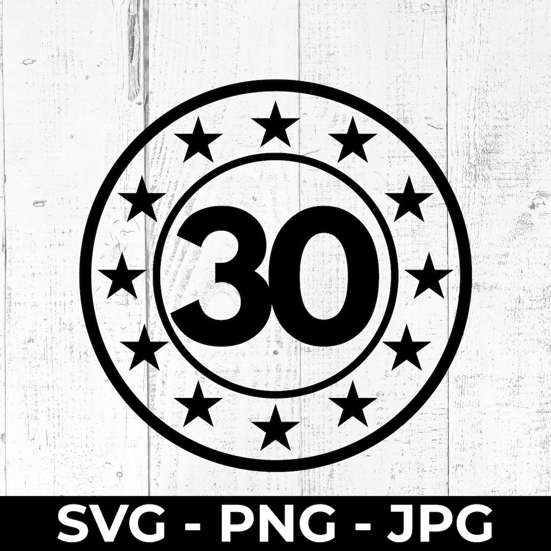 30th Birthday SVG, Anniversary Cut File, PNG JPG Printable - Etsy