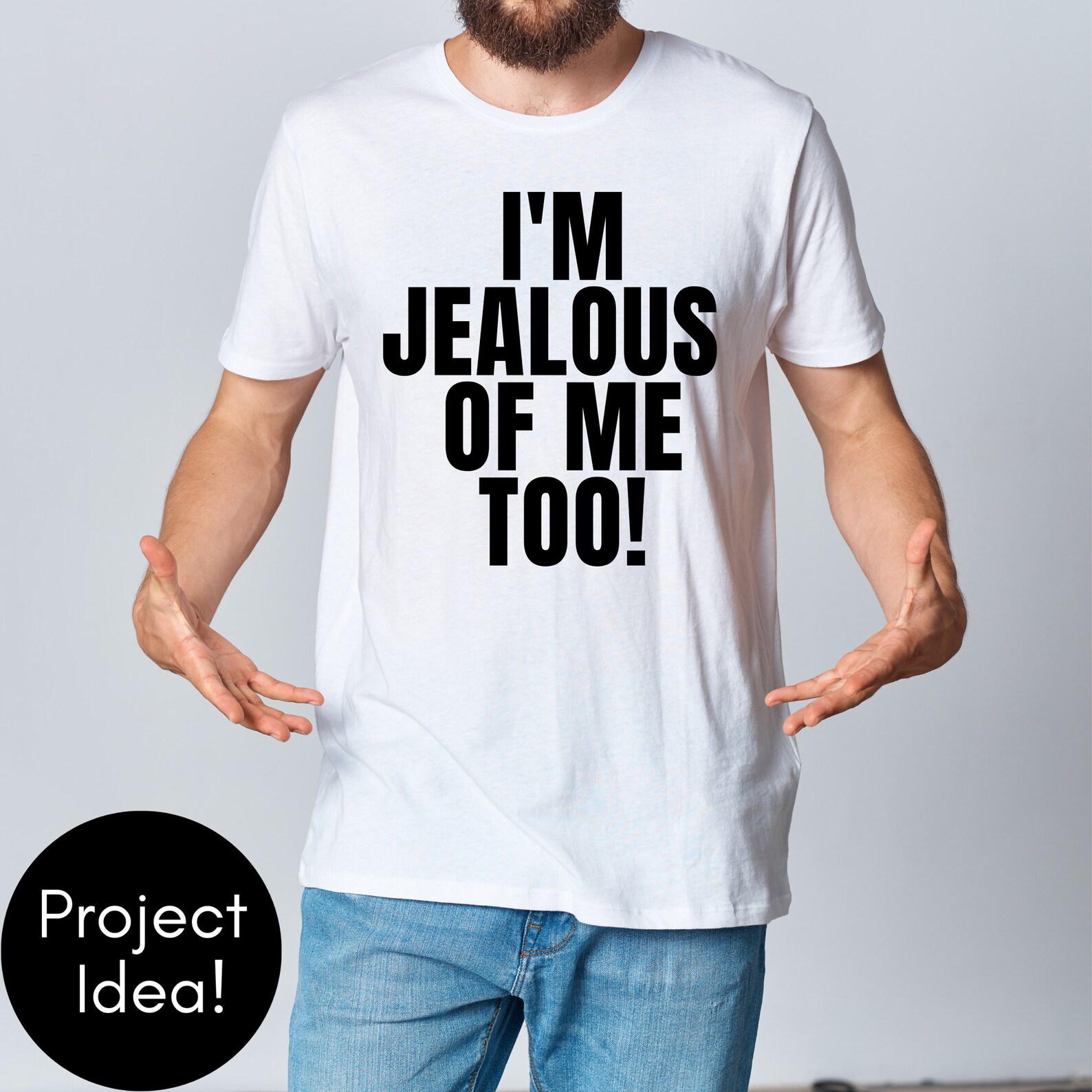 I'm Jealous of Me Too Svg Cut File Printable Funny Humor Design PNG ...
