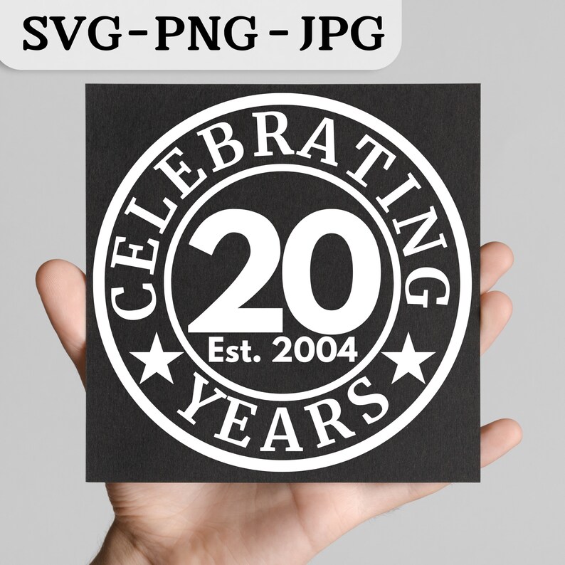 Happy 20th Birthday SVG Celebrating 20 Years PNG/JPG Cut File for Gifts ...