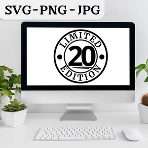 Limited 20th Birthday SVG, 20 Years Cut File, PNG JPG Printable - Etsy
