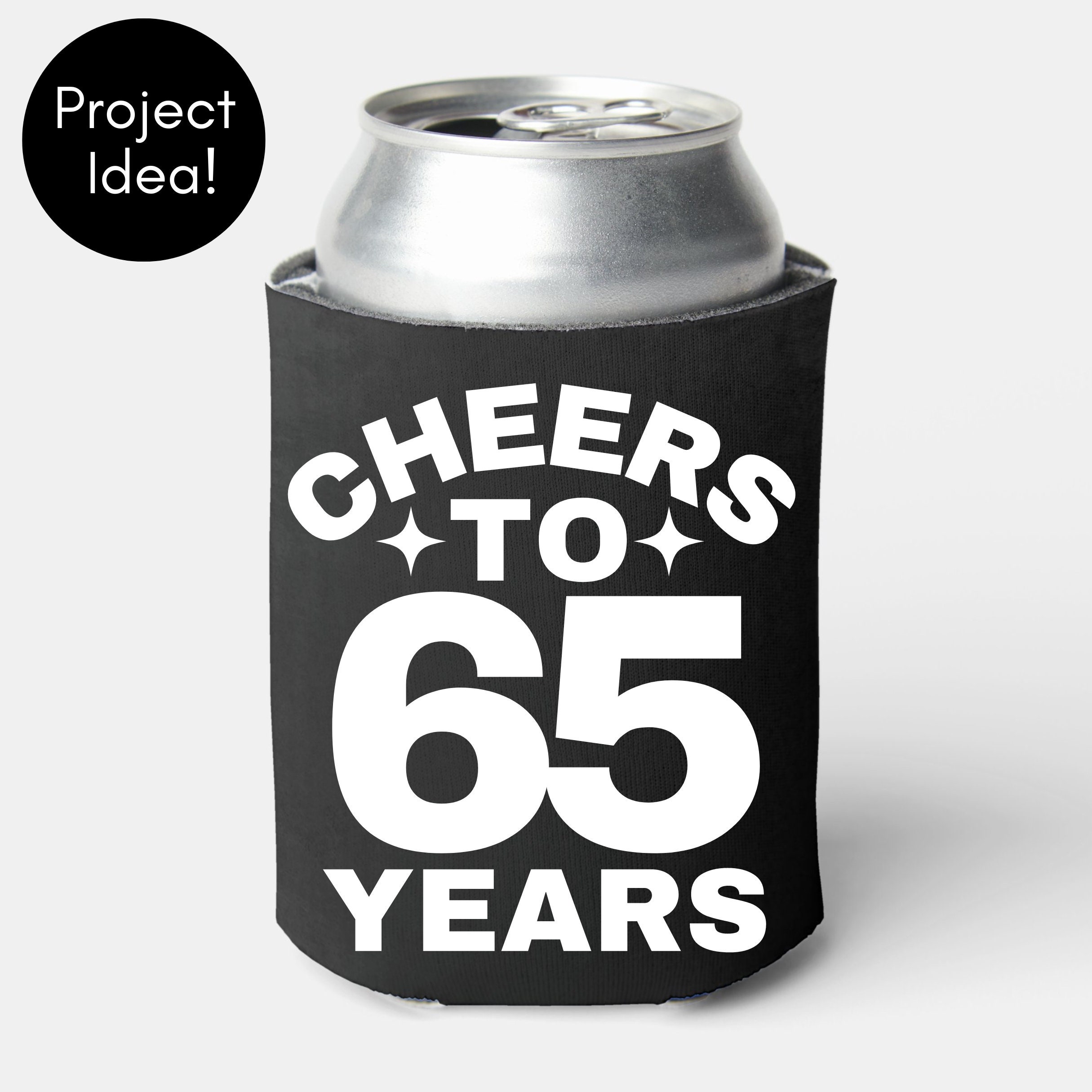 Cheers to 65 Years SVG Cut File Printable Happy 65th Birthday PNG Sign ...