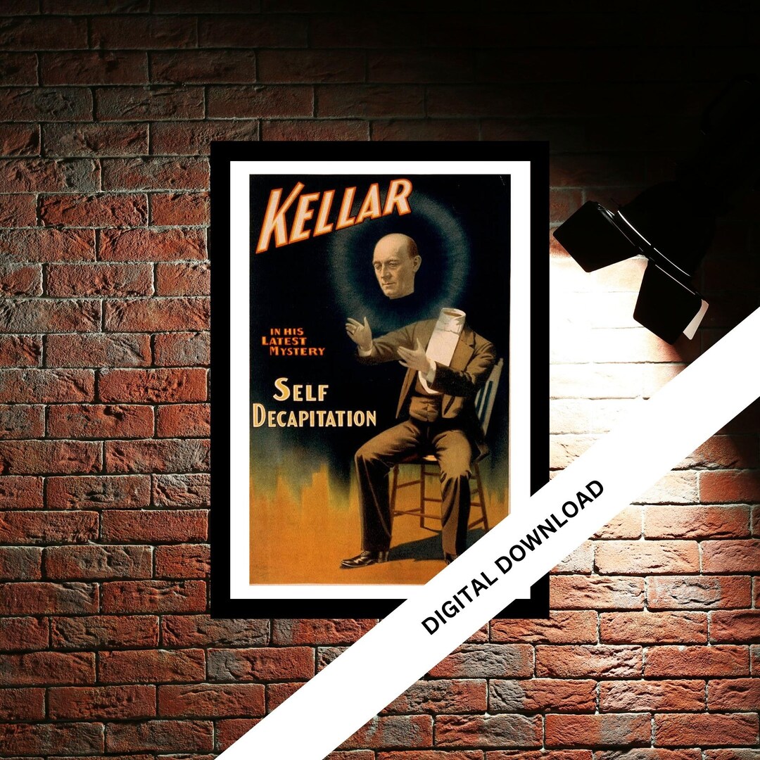 Self Decapitation Vintage Theatre Poster Print: Kellar Illusion ...
