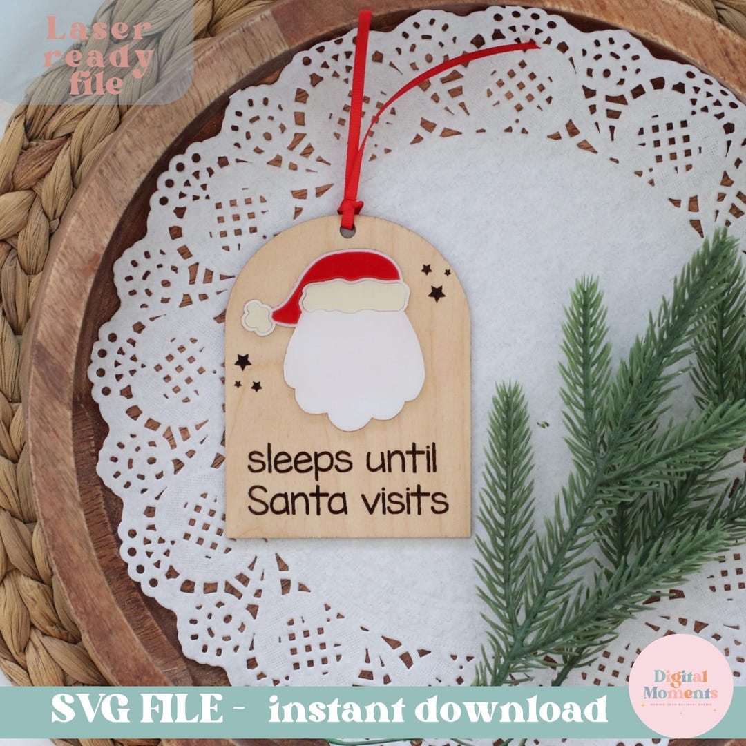 Sleeps Until Santa Ornament Svg, Magnet Svg, Santa File, Dry Erase ...