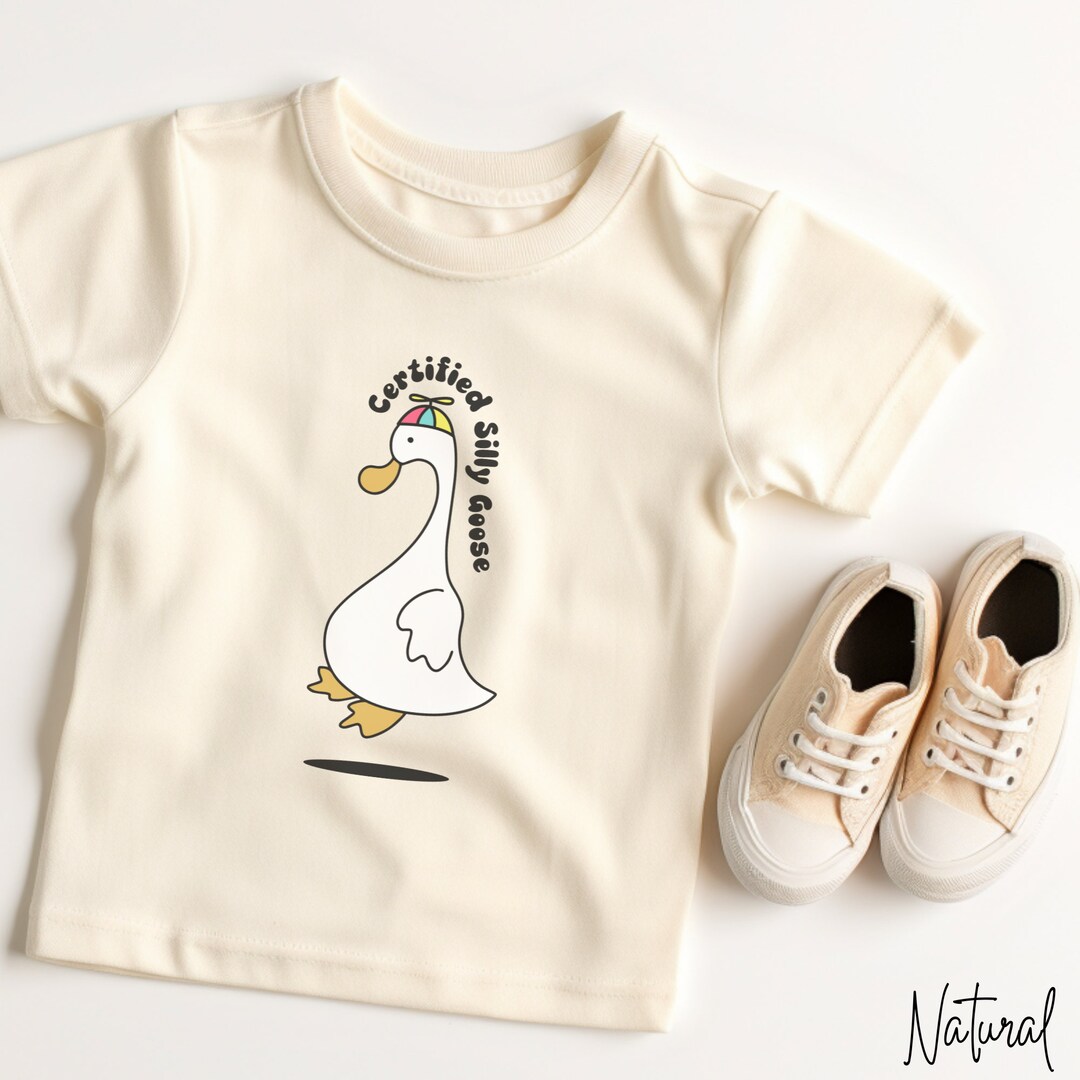Certified Silly Goose Toddler Shirt, Funny Toddler Shirts, Silly Goose ...