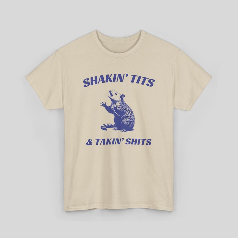 Shakin' Tits and Takin' Shits, Funny Women's Graphic Tee, Funny Shirt ...