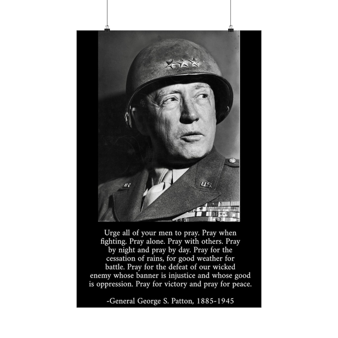 General Patton Quote Poster: Christian Doctrine Matte Art Print - Etsy