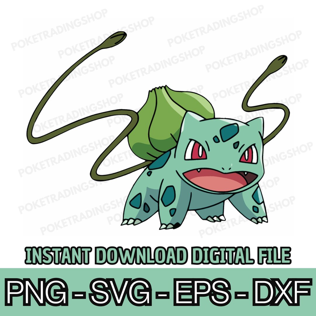 Bulbasaur Svg PNG DXF EPS, Pokemon Cut File, Cricut Silhouette, Vector ...