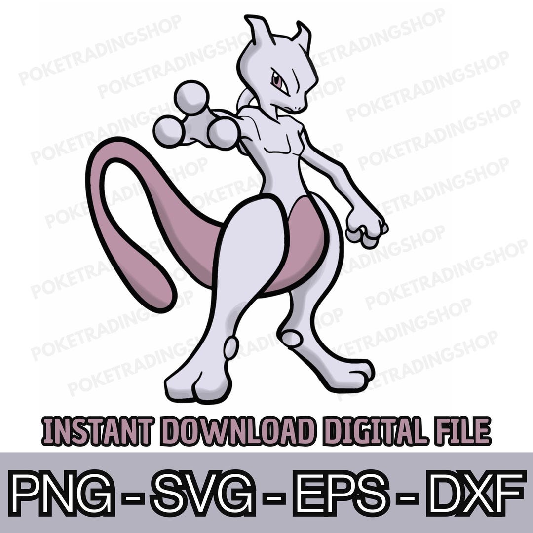 Mewtwo Svg PNG DXF EPS, Pokemon Cut File, Cricut Silhouette, Vector ...