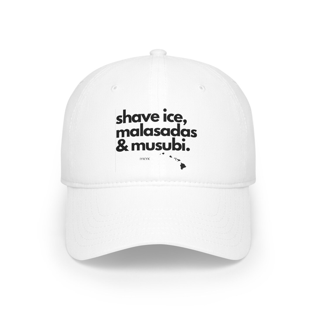 Hawaii Hat. Shave Ice, Malasadas, Musubi Hat. IYKYK Hat. - Etsy