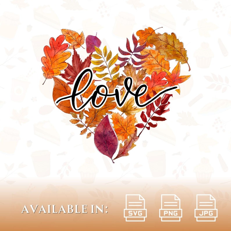 Fall Heart Png, Fall Heart Svg, Fall Heart Shirt, Fall Leaves Svg, Self ...