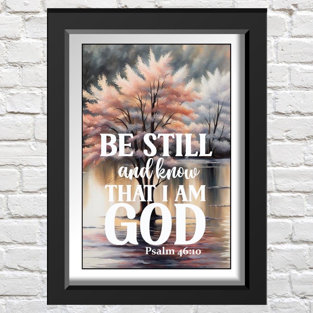 Be Still and Know That I Am God, religious Cross Stitch Chart, Be Still ...