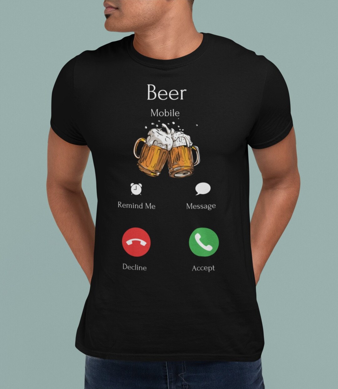 Beer T-shirt, Beer Calls Me, Unisex Beer Shirt, Drinks T-shirt, Shirt ...