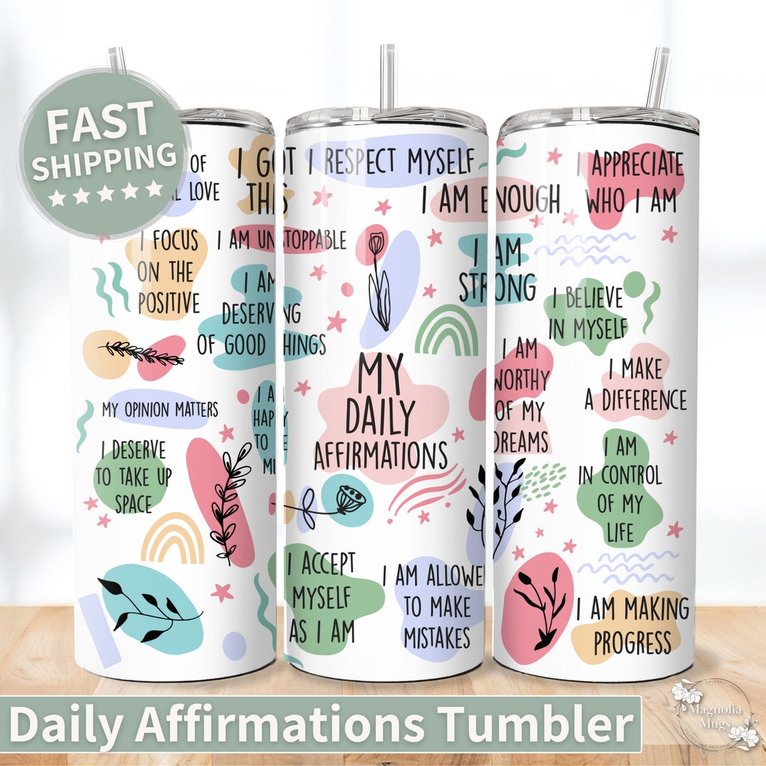 Daily Affirmations Tumbler, Positive Quote Water Bottle Cup, Stainless ...