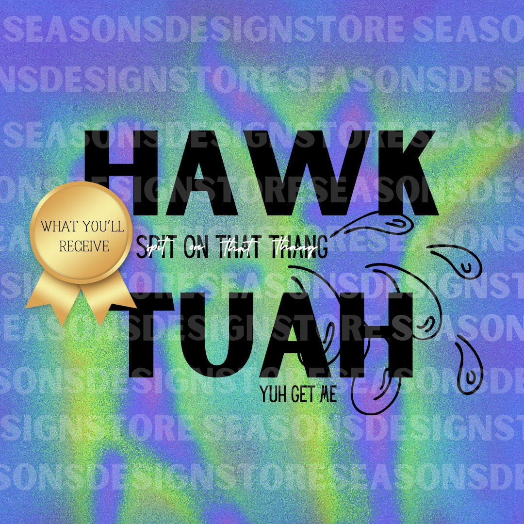 HAWK TUAH 2024 Spit on That Thang, Tik Tok Viral, Viral Hawk Tuah Girl ...