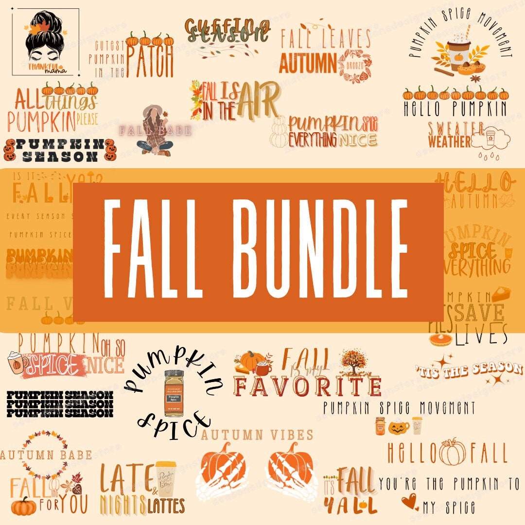 Fall Svg Bundle, Fall Svg for Shirts, Pumpkin Spice, Autumn Bundle ...