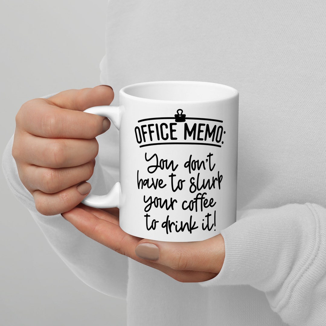 Funny Work Mug Office Memo Coffee Cup Gift - Etsy
