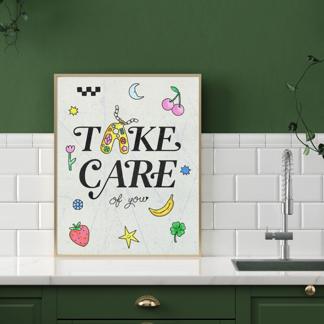 Take Care, Take Care of You, Self Care Art, Self Care Print, Bubble ...