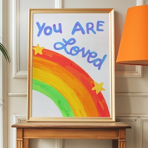 You Are Loved Poster, Rainbow Classroom Art - Etsy