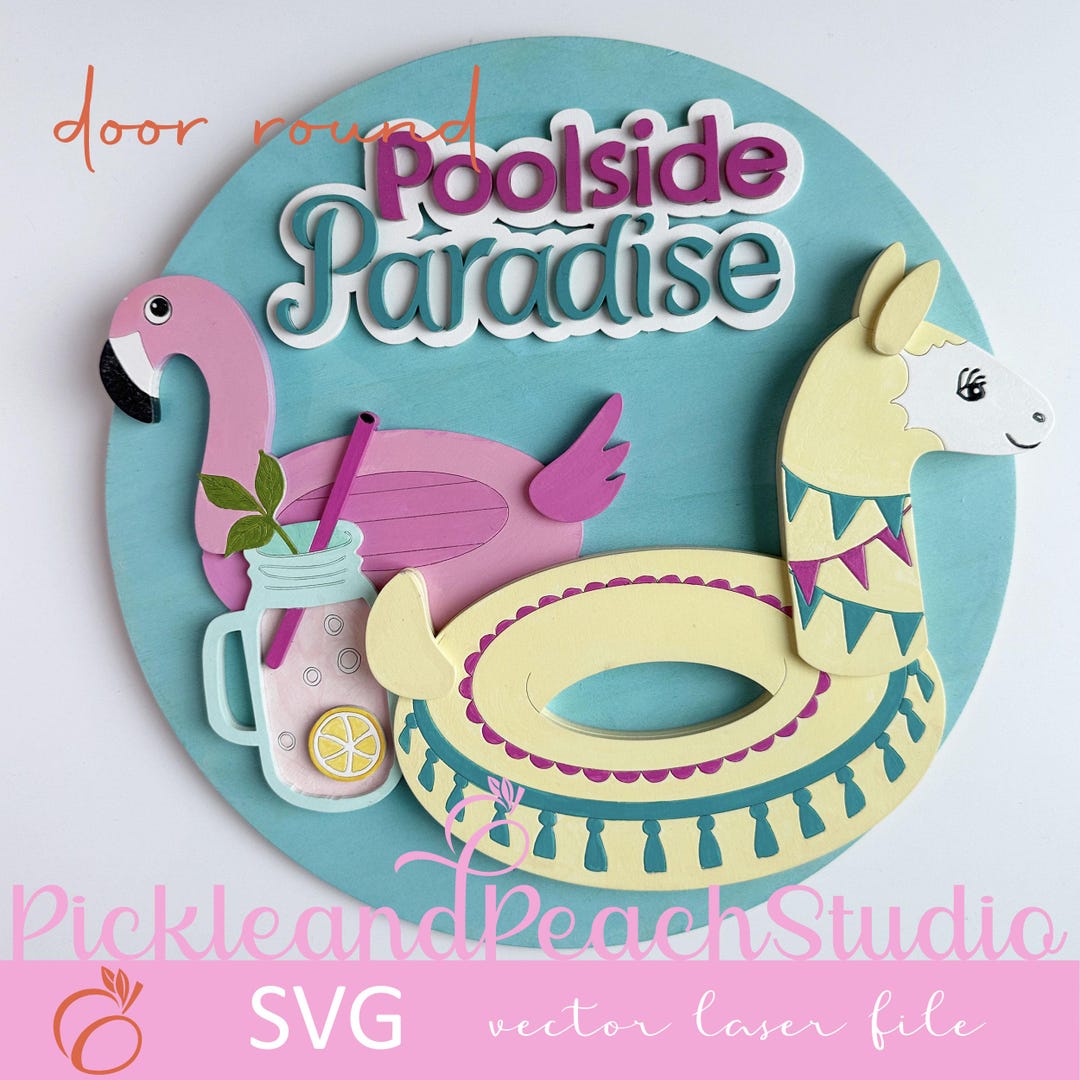 Poolside Paradise Summer Door Round Hanger Sign - Laser Cutting Vector ...