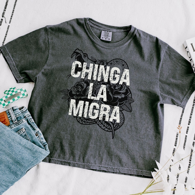 Chinga La Migra Boxy Tshirt - Etsy
