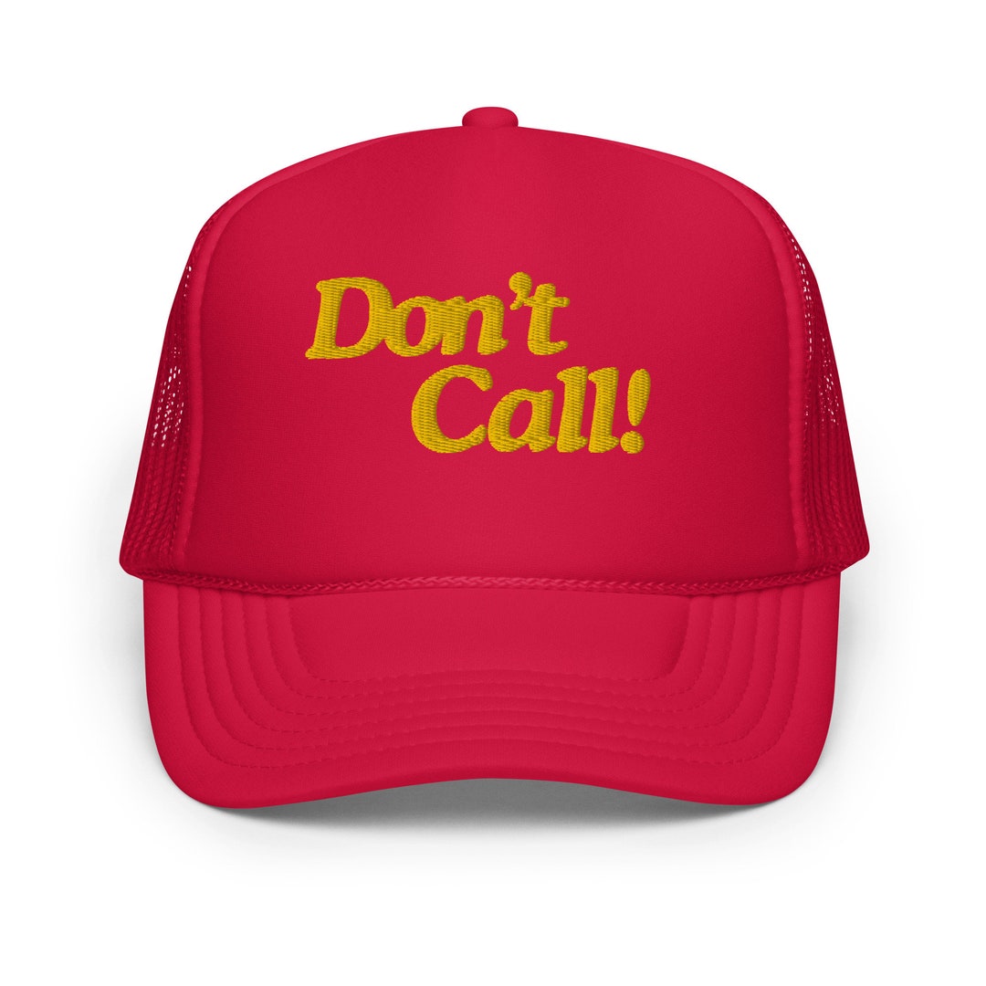 Dont Call Foam Trucker Hat Trendy Trucker Hat Retro Trucker Hat Womens Trucker Hat Etsy