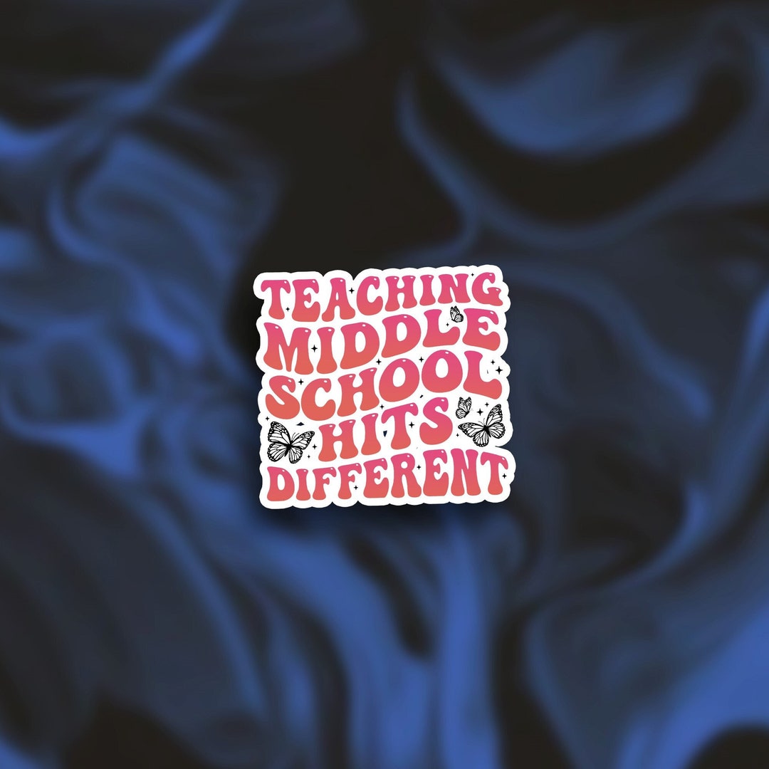 Middle School Teacher Stickers Funny Middle School Teacher - Etsy